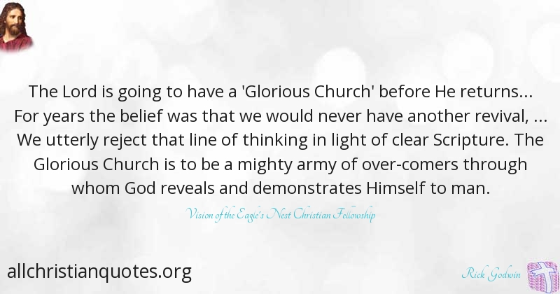 Rick Godwin Quote about: #Man, #Thinking, #Church, #Scripture, - All ...