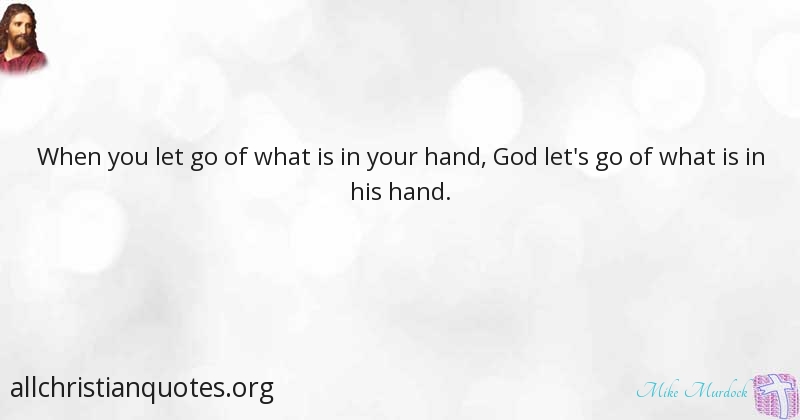 Christian Quotes About Letting Go