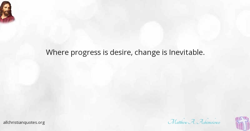 Change For Progress Quotes
