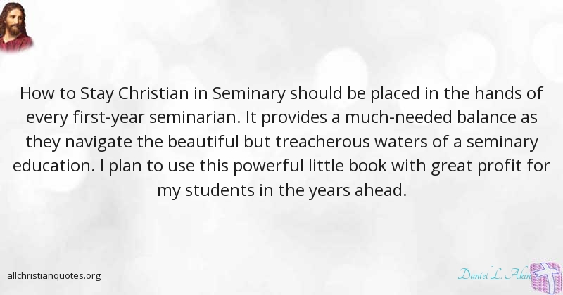Danny Akin Quotes